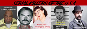 Serial Killers of America – Legends of America